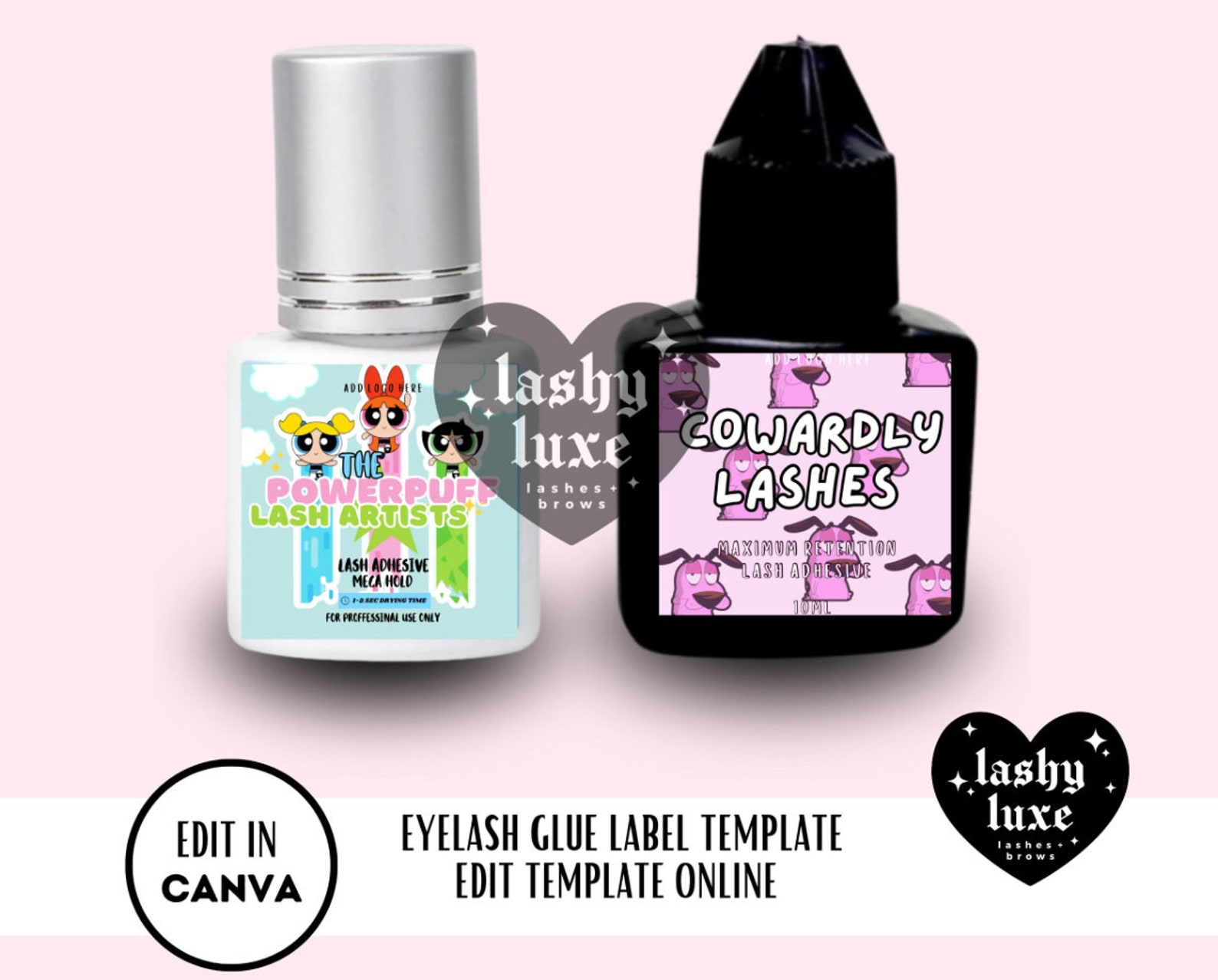 Ultimate Lash Glue Bundle:lash Entrepreneur, Glue Label, Canva Template ...