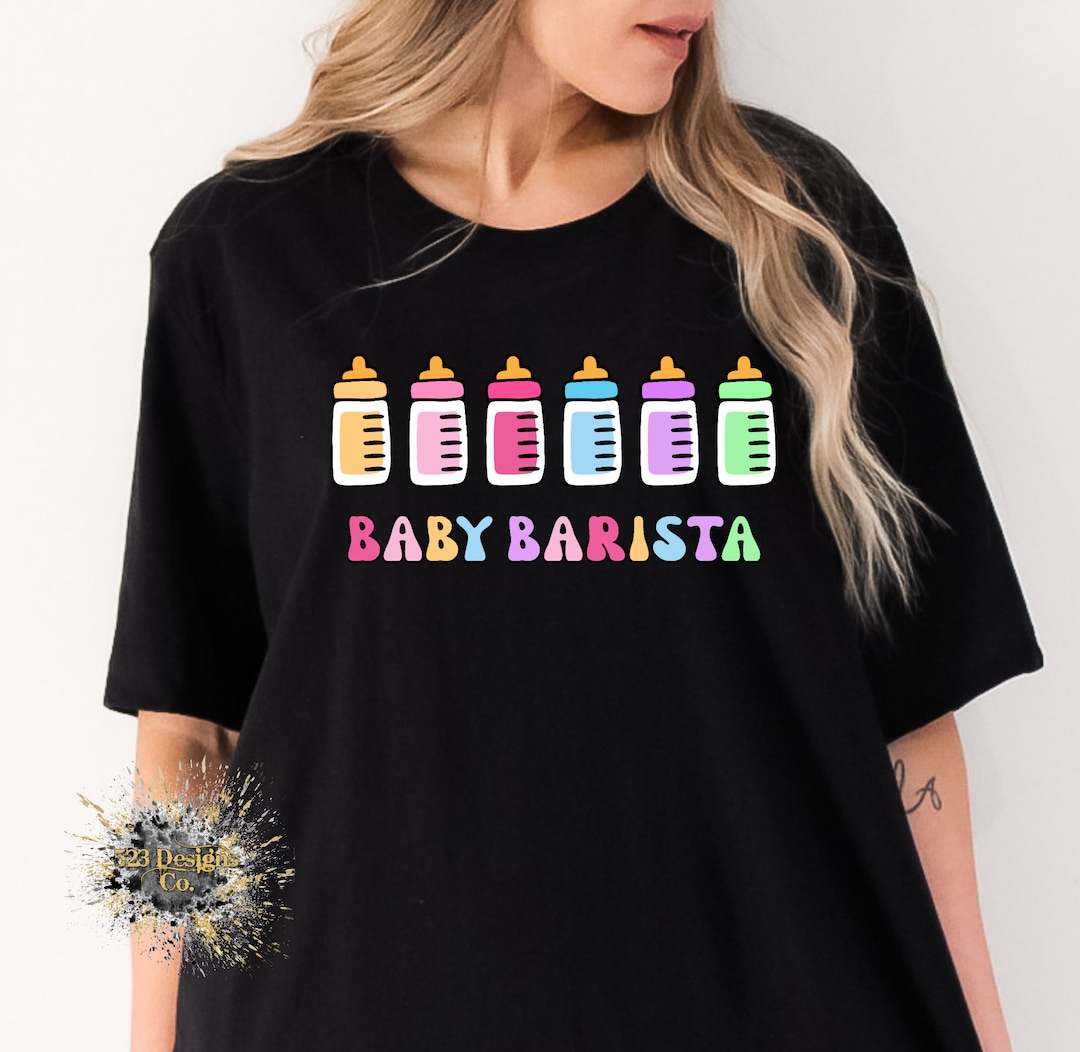 Baby Barista DTF, Nurse Dtf, NICU Dtf, Baby Unit Dtf, PICU Dtf, L&D Dtf ...