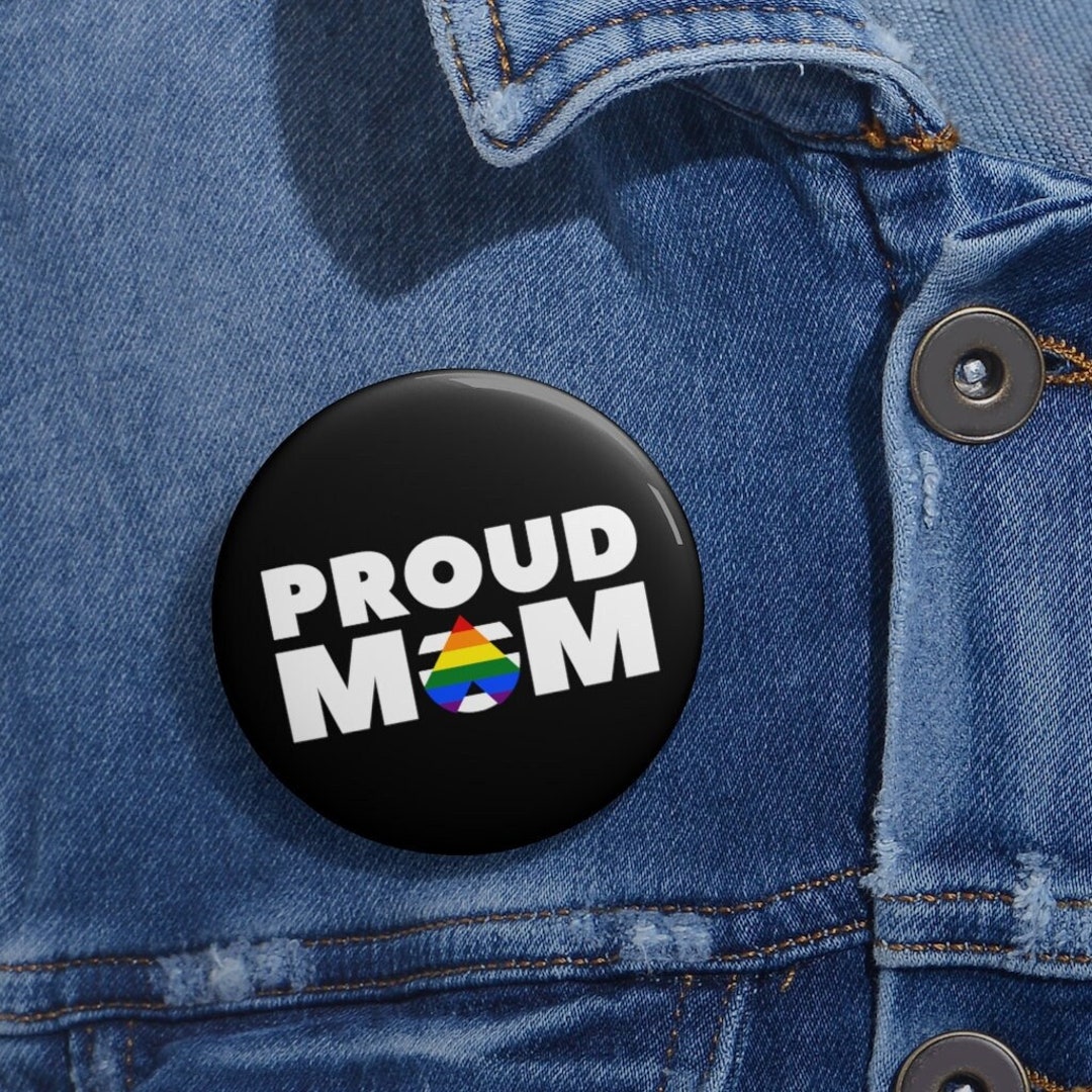 LGBTQ Ally Pin, Proud Mom Button, Mother LGBT Allies Flag Present ...