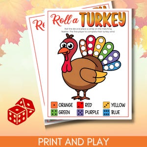 Roll A Turkey Dice Game, Printable Thanksgiving Game for Kids, Fun ...