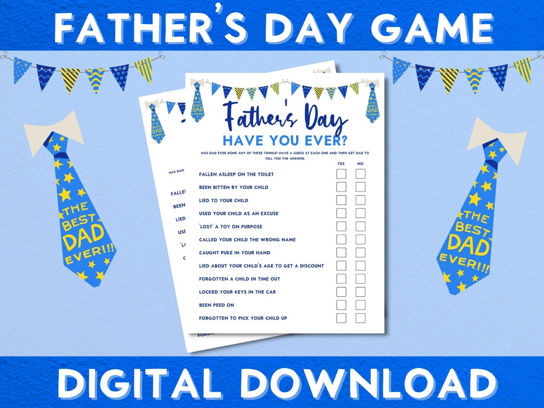 Printable Father's Day Game, Father's Day Have You Ever Game, Family ...