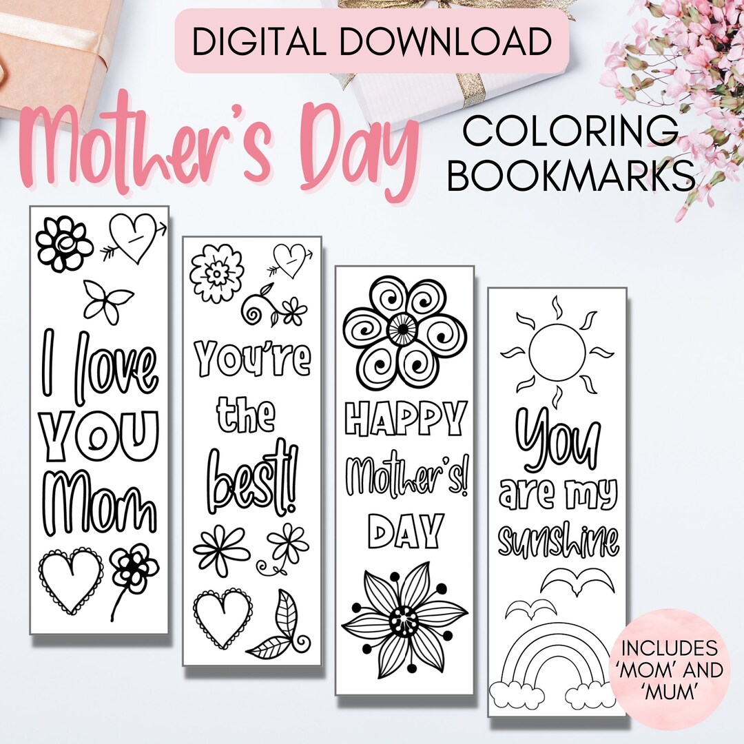 Mother's Day Printable Coloring Bookmarks, DIY Mother's Day Gift for ...