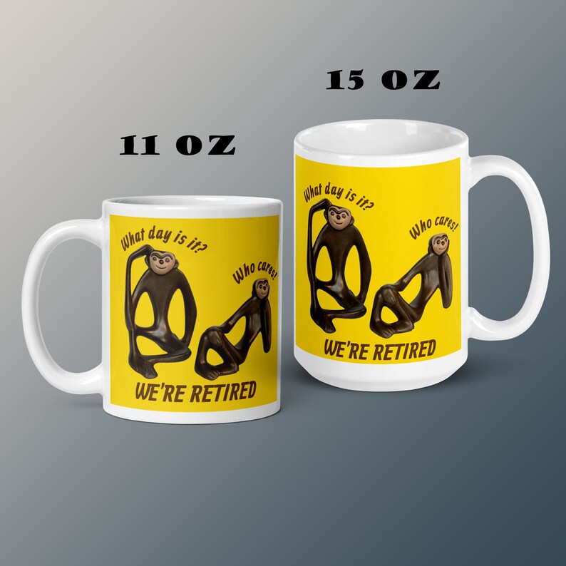 Retirement Gift, We're Retired and We Don't Care What Day It Is, Coffee ...