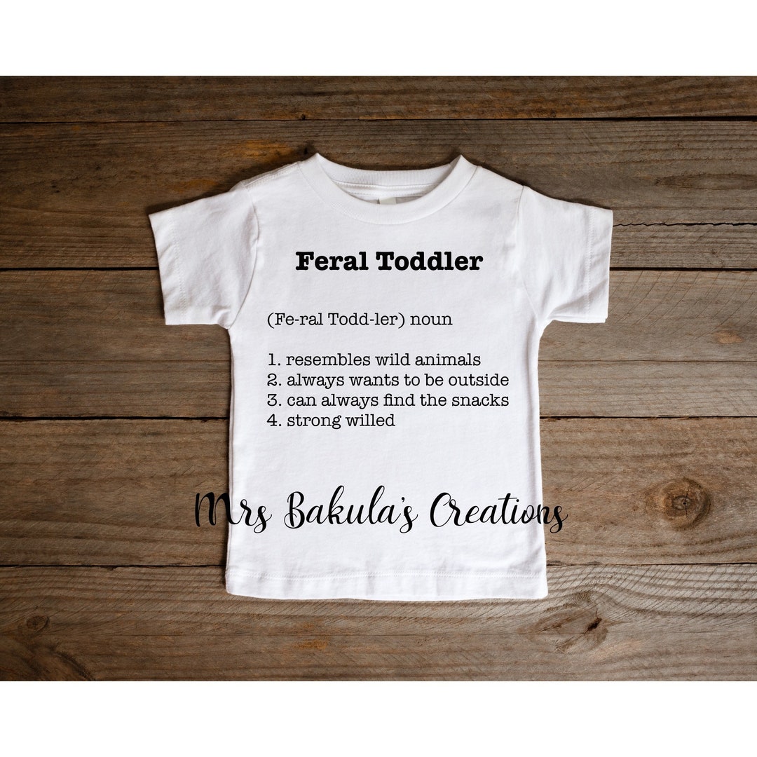Feral Toddler Definition Svg - Etsy