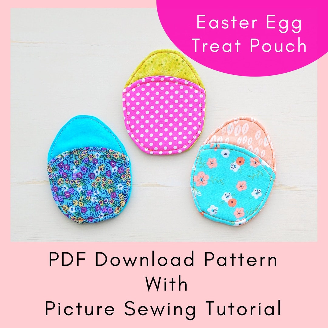 Easter Egg Treat Bag Pouch Printable Sewing Pattern and Tutorial - PDF Download - Etsy