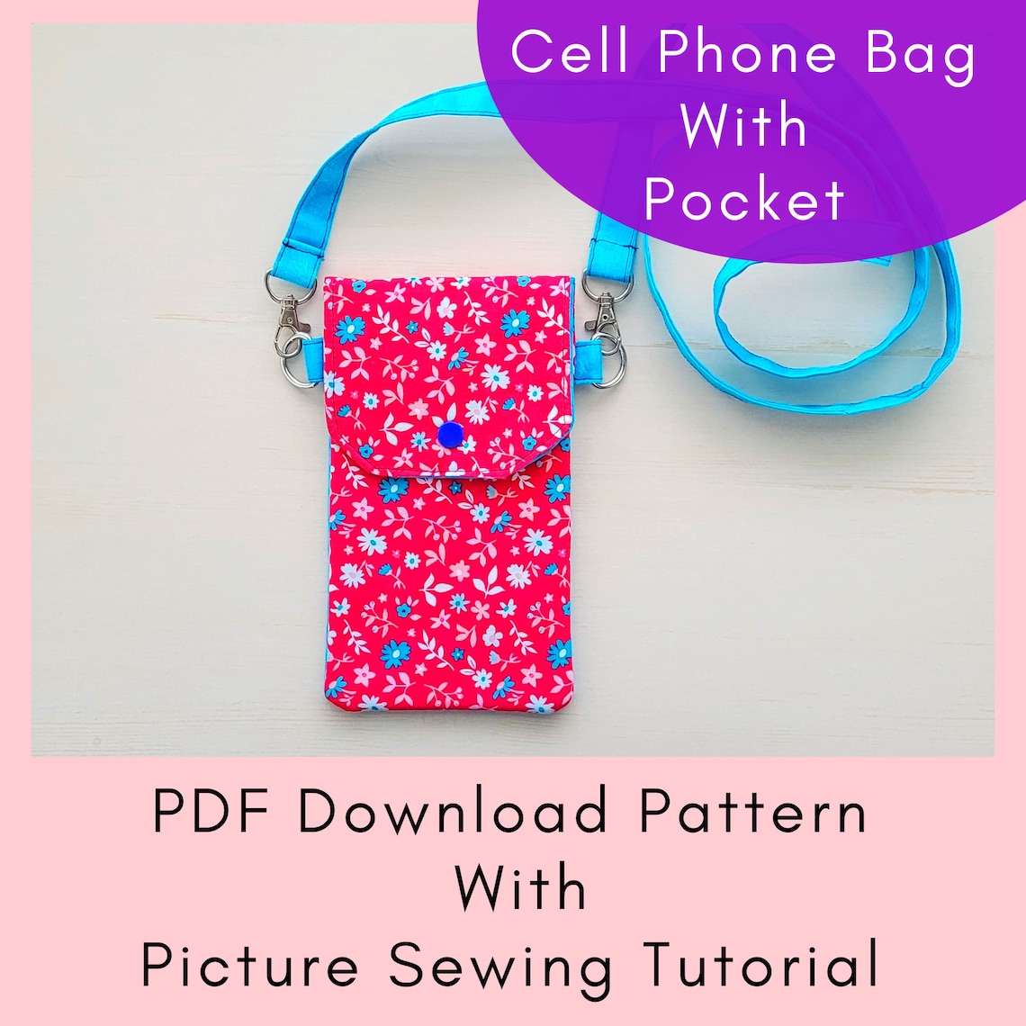 Cell Phone Bag Printable Sewing Pattern and Tutorial - PDF Download - Etsy