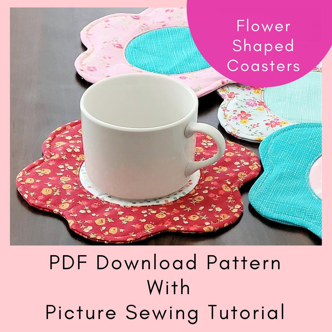 Flower Shaped Coasters Printable Sewing Pattern and Tutorial - PDF ...