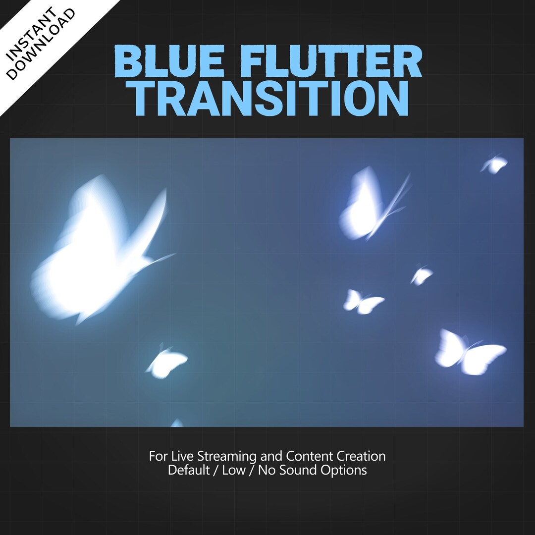 Blue Flutter Stream Transition | Butterfly Transition | Cute Effects ...