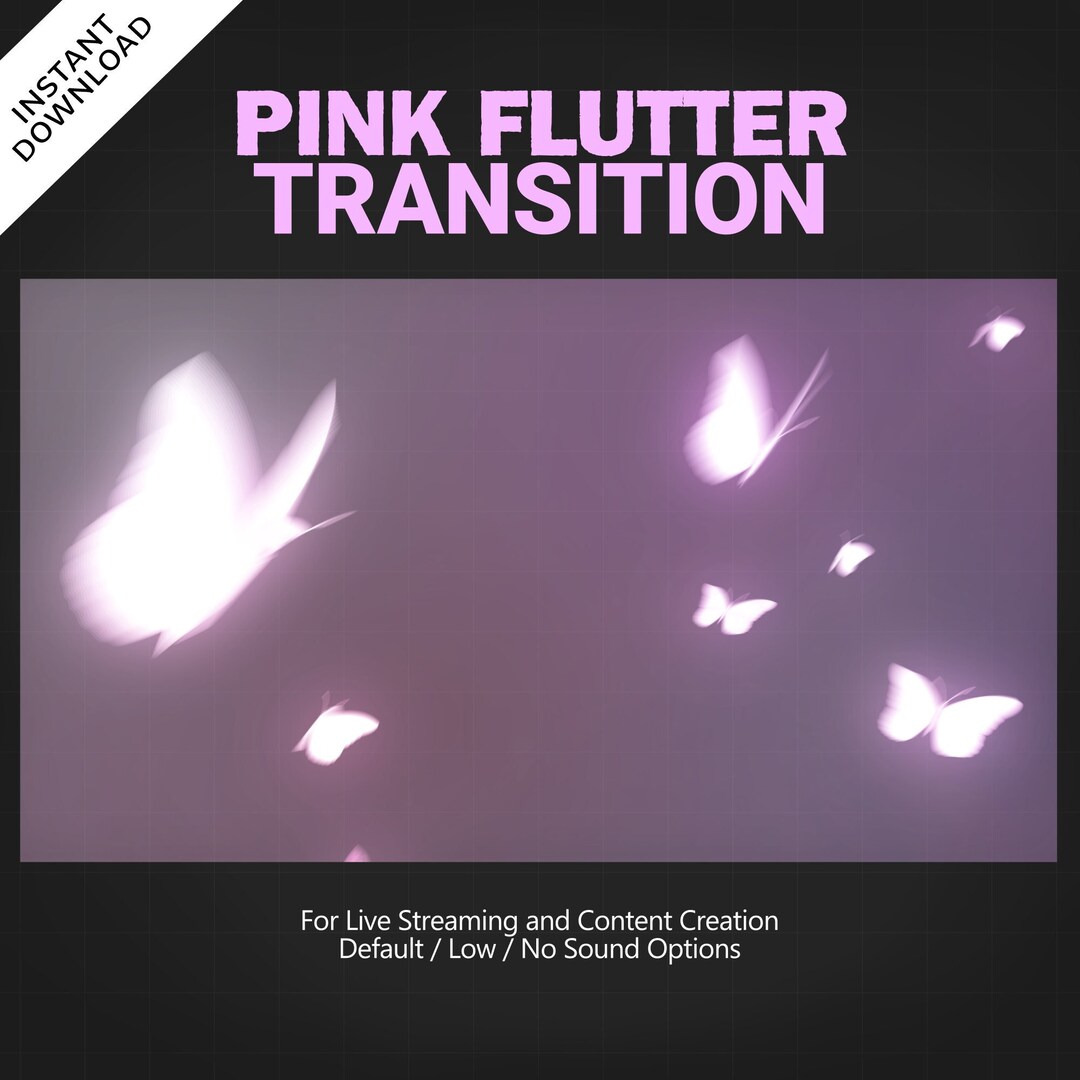 Pink Flutter Stream Transition Butterfly Transition Cute Effects Twitch ...