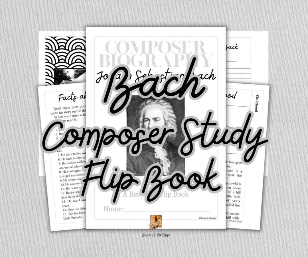 Johann Sebastian Bach Composer Study Research Flip Book Biography ...
