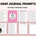 120 Grief Journal Prompts, Self Care Journal, Grief and Loss Journal ...