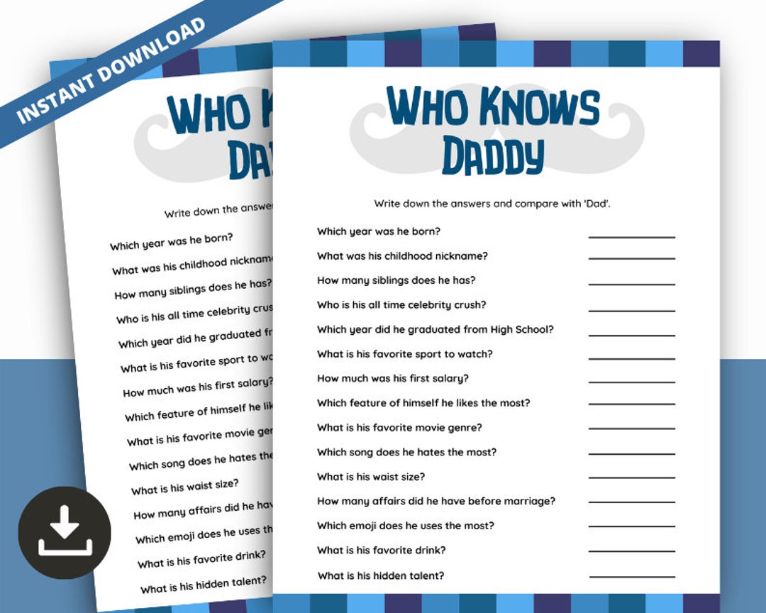 Who Knows Daddy Best Game, How Well You Know Daddy Quiz, Would Daddy ...
