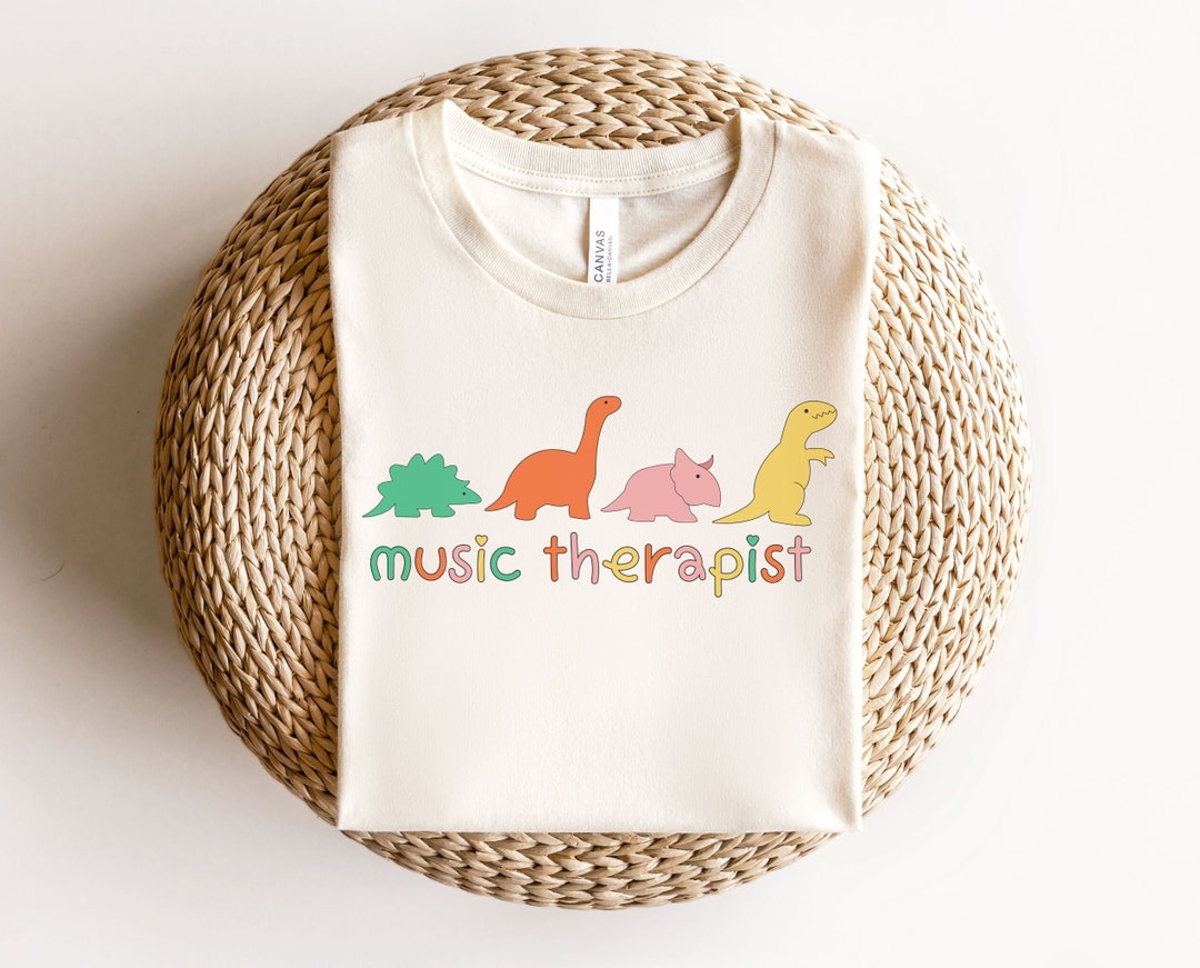 Dinosaurs Music Therapist Shirt Music Therapy Grad Music Therapy ...
