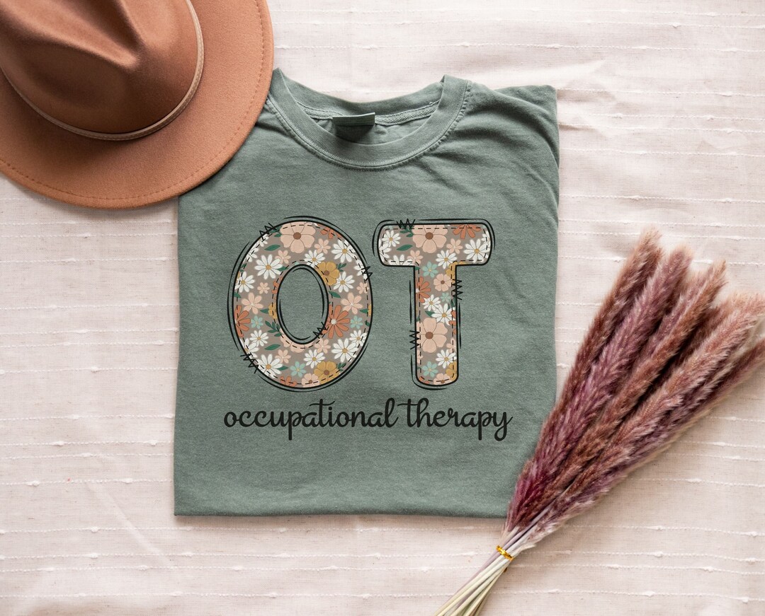 Occupational Therapy Shirt Comfort Colors® Occupational Therapist ...