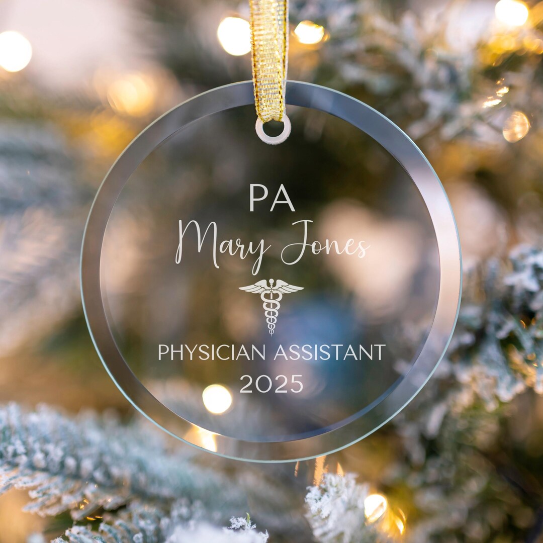 Personalized Physician Assistant Christmas Glass Ornament Custom PA New ...