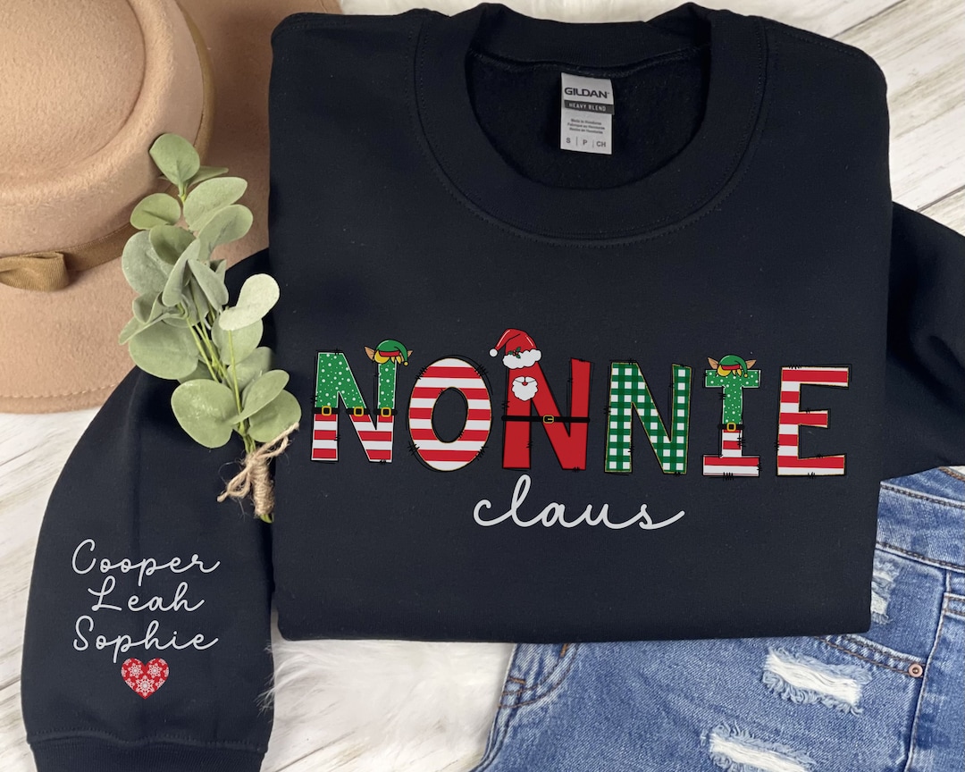 Nonnie Claus Christmas Personalized Sweatshirt Nonnie Grandkids Name ...