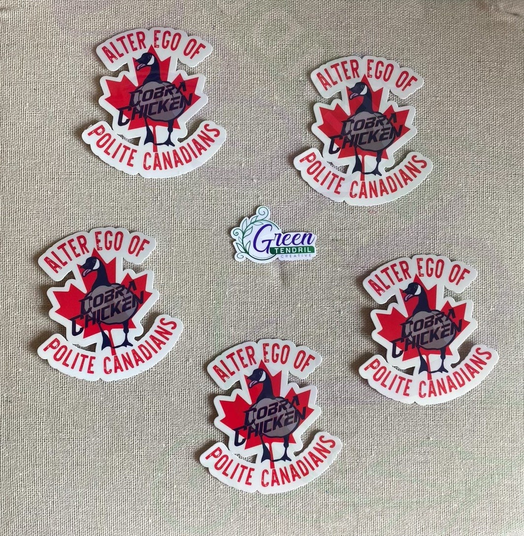 Cobra Chicken, Alter Ego of Polite Canadians, Canada Goose Sticker ...