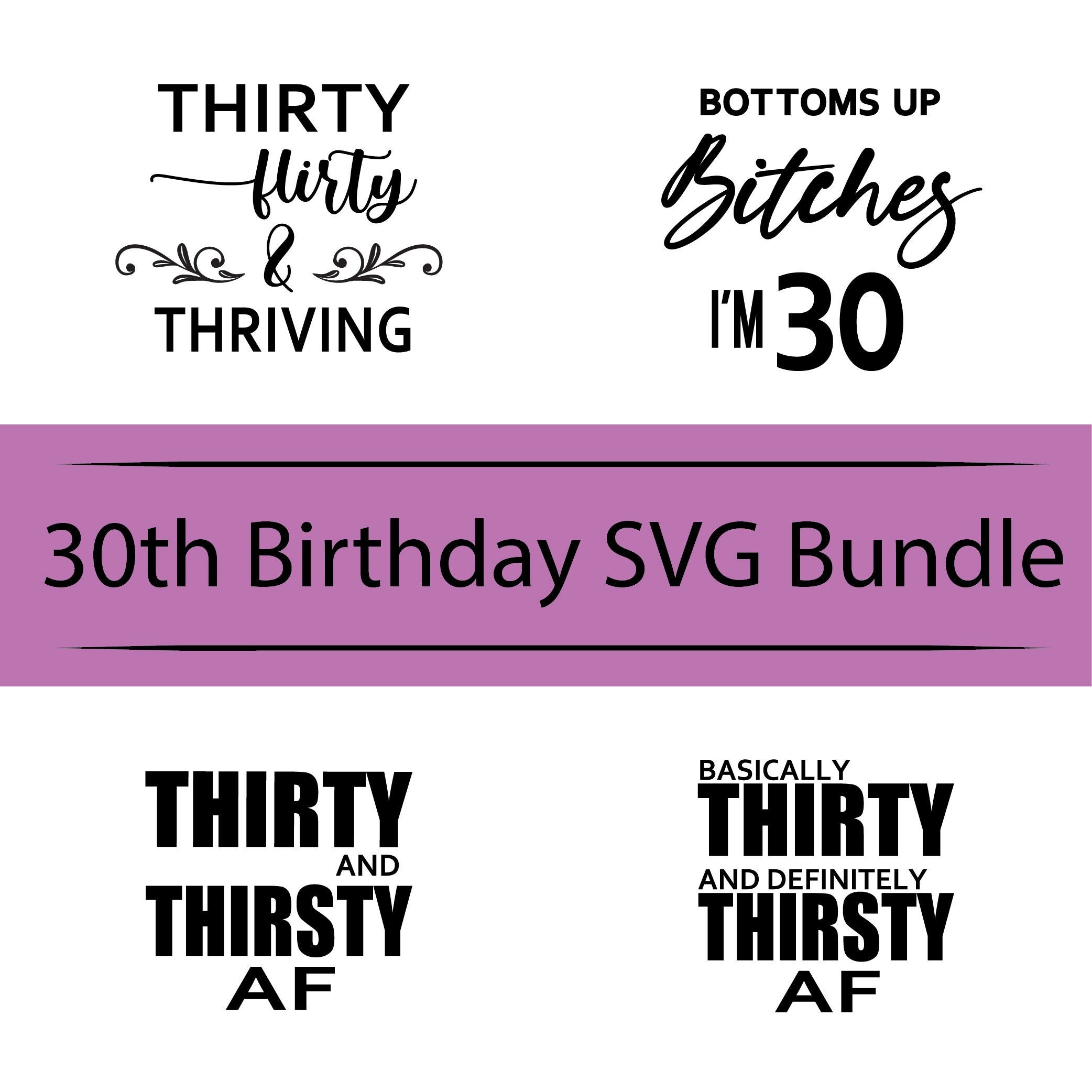 30th Birthday Bundle SVG, PNG | Files for Cutting Machines | Cricut ...