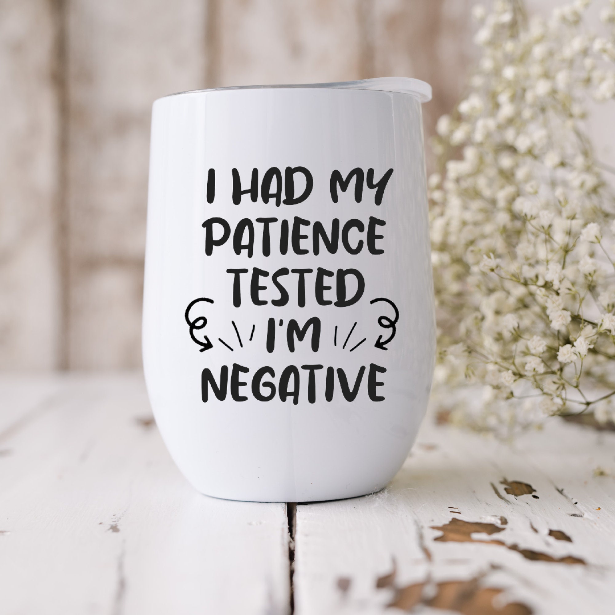 Patience Tested SVG L I'm Negative SVG L Patience Tested Png L Patience ...