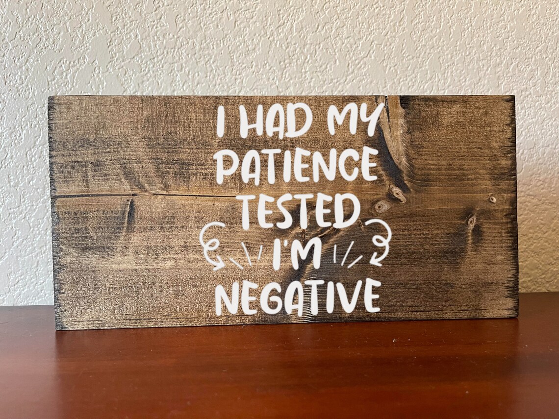 Patience Tested SVG L I'm Negative SVG L Patience Tested Png L Patience ...