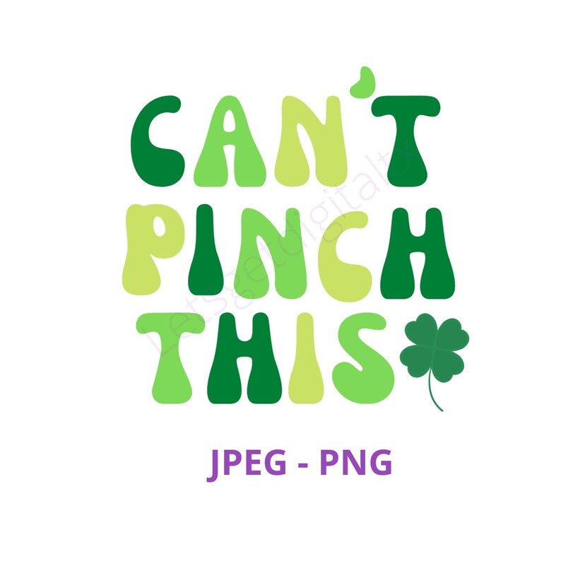 St Patricks Day PNG, Can't Pinch This PNG, St Pattys Day PNG ...
