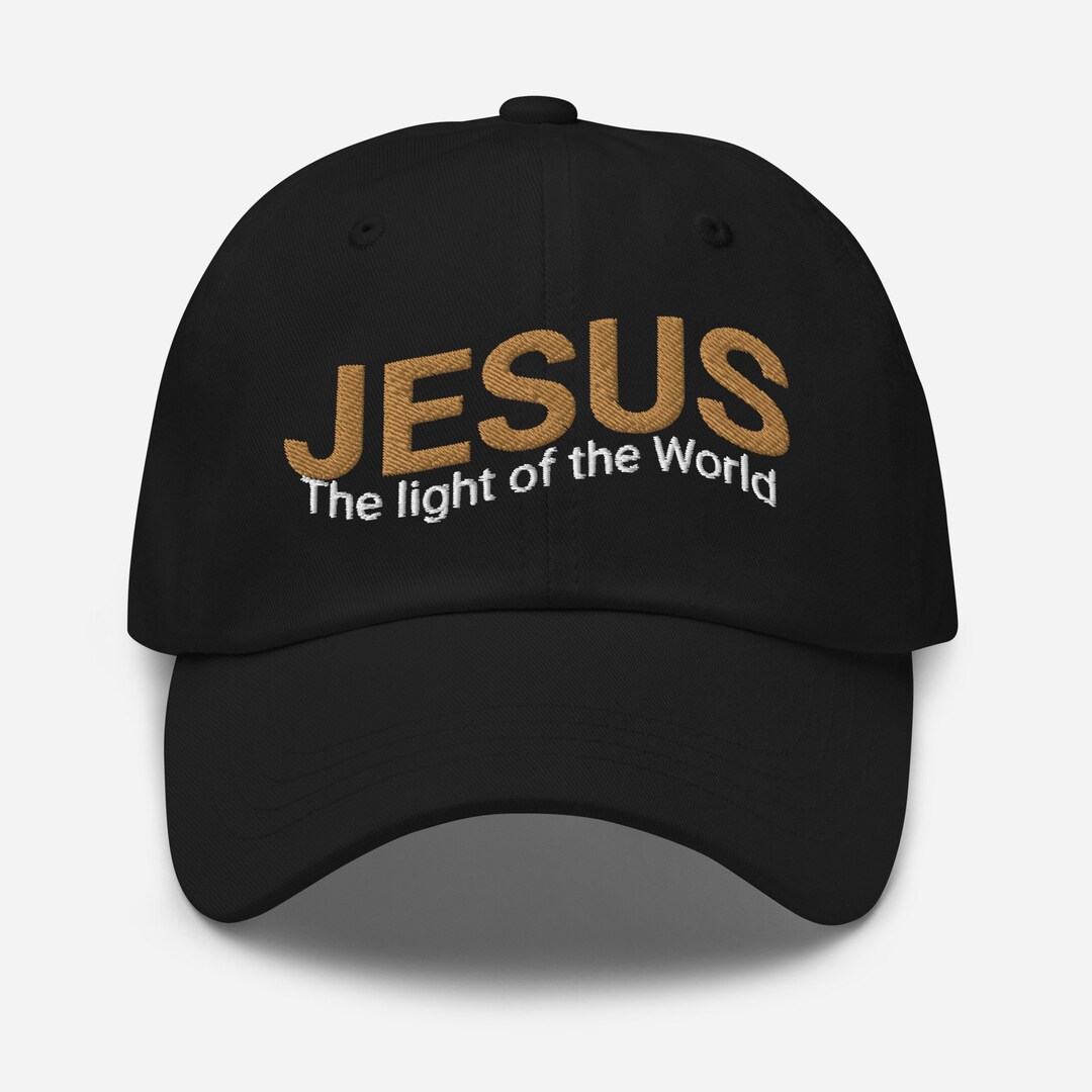Jesus Embroidered Hat-light of the World Dad Hat | Christian Hat ...