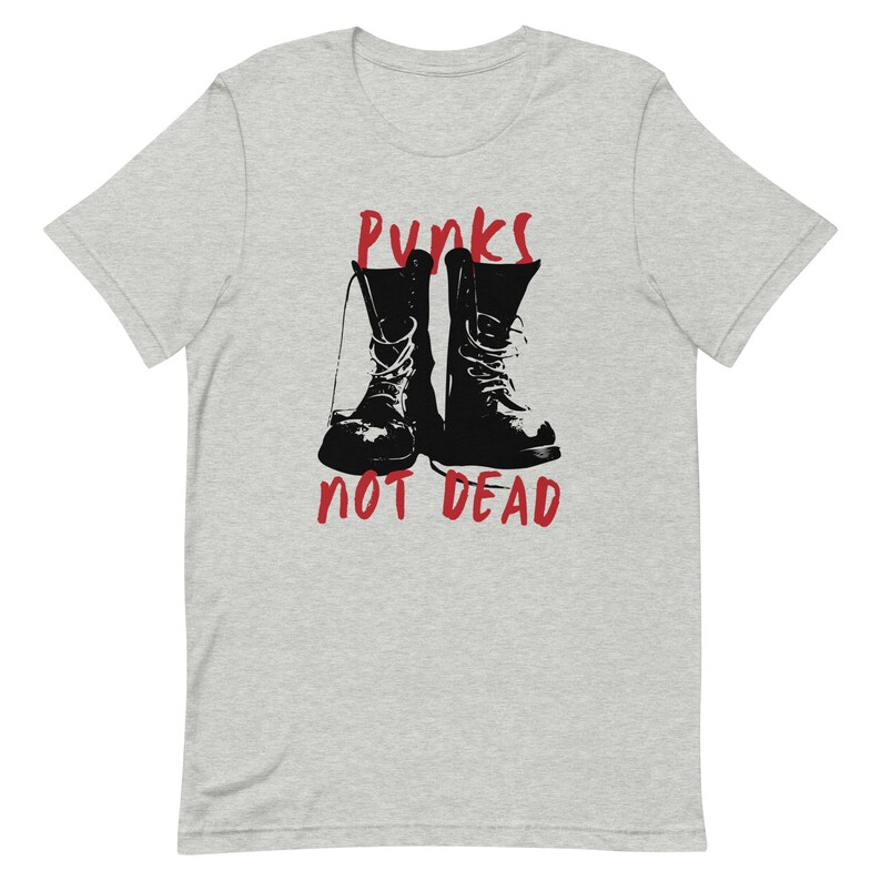 Punks Not Dead T-shirt, Punk Rock Music, Dr. Martens Boots, Bovver ...