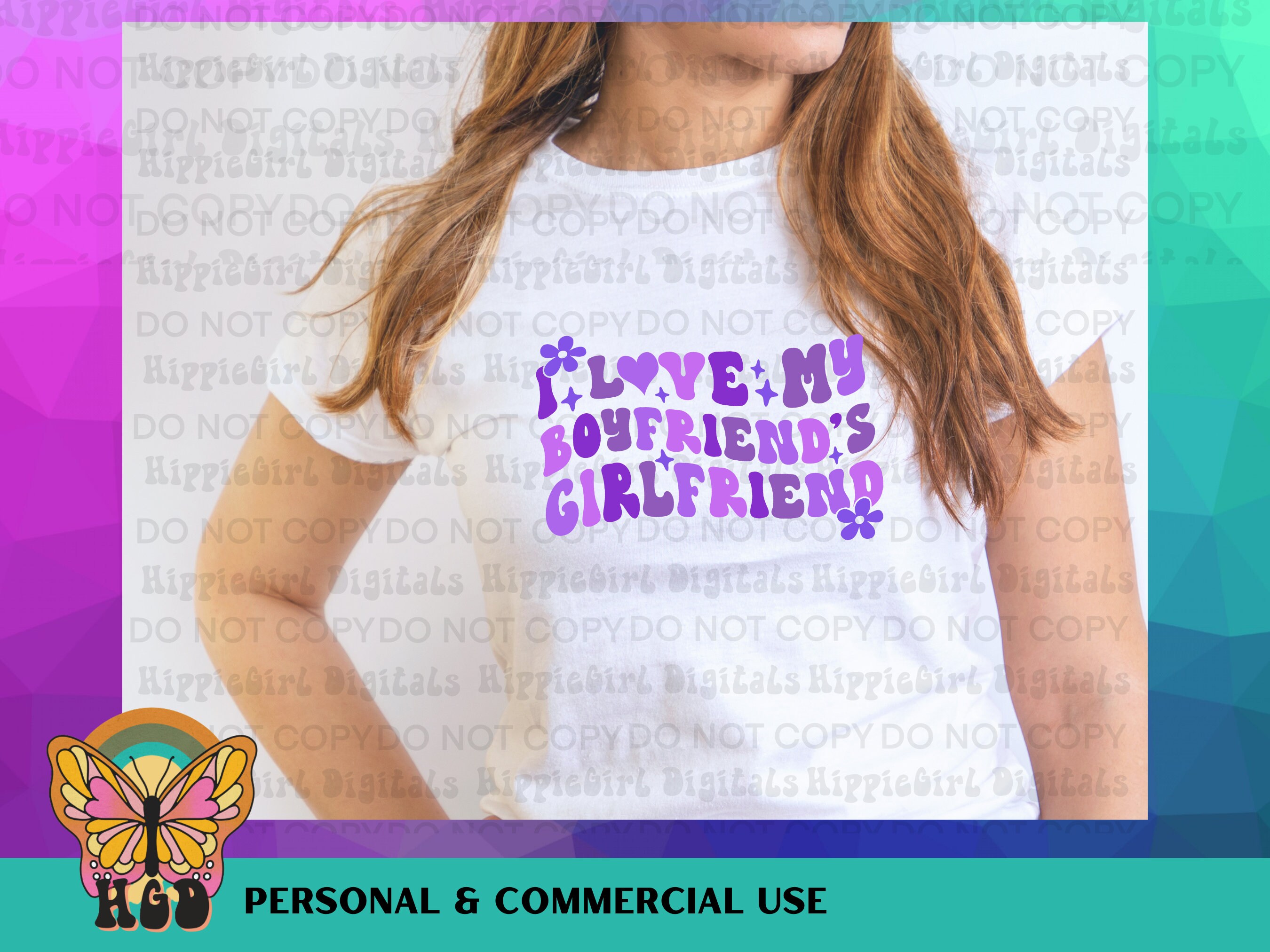 I Love My Boyfriend's Girlfriend SVG File PNG File Digital Download His ...