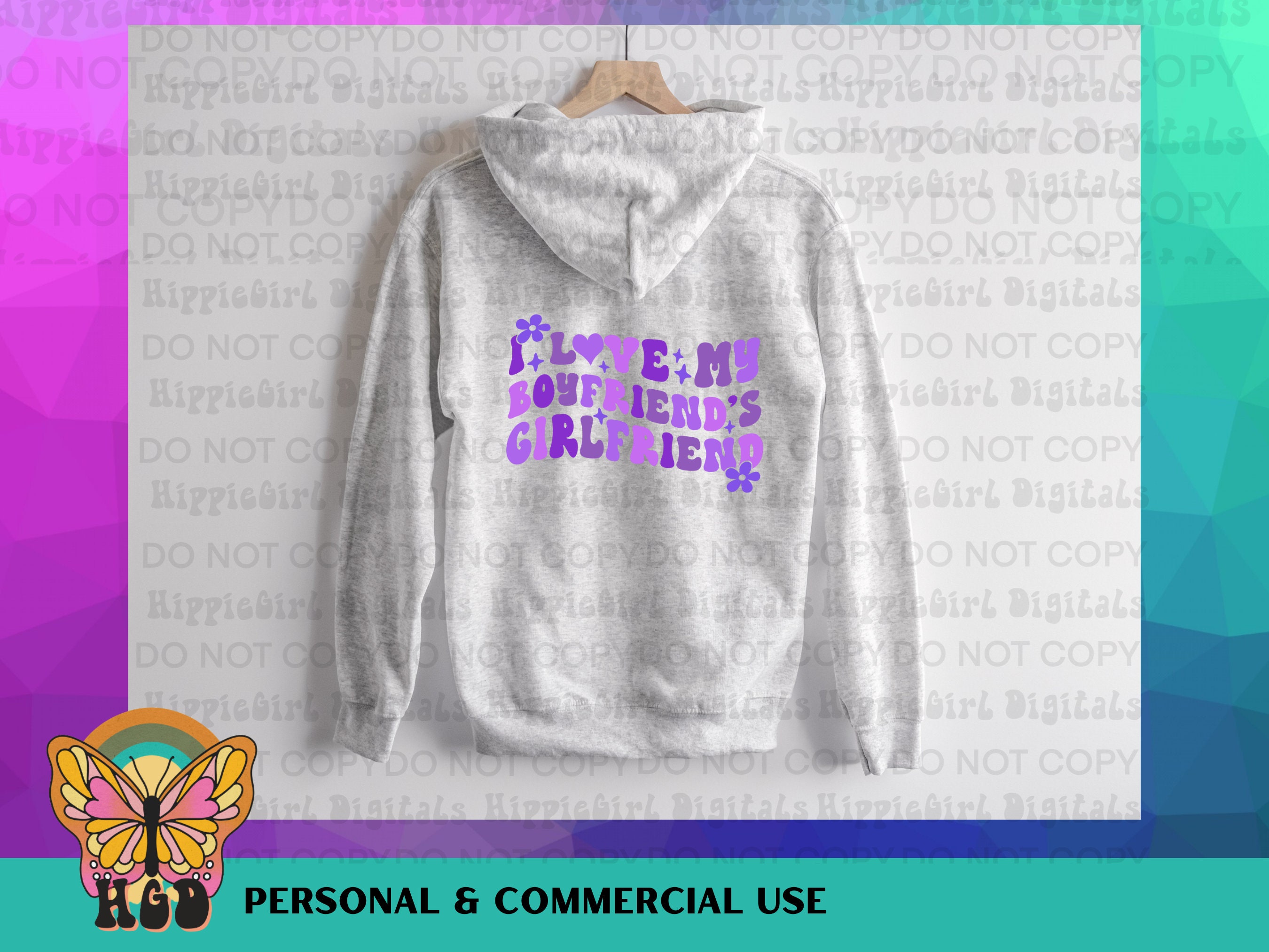 I Love My Boyfriend's Girlfriend SVG File PNG File Digital Download His ...