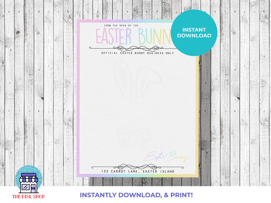 Letter From the Easter Bunny | Printable Easter Bunny Letterhead ...