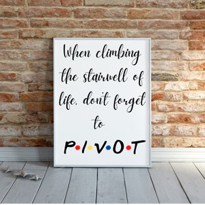 FRIENDS TV Show Pivot Words of Wisdom Multiple Format Digital Download ...