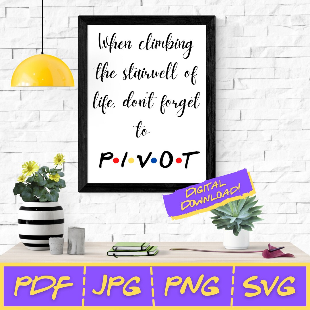 FRIENDS TV Show Pivot Words of Wisdom Multiple Format Digital Download ...