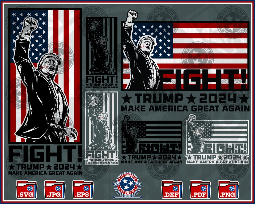 Trump 2024, FIGHT!, Donald Trump SVG, MAGA Svg, Let's Go Brandon, Make ...