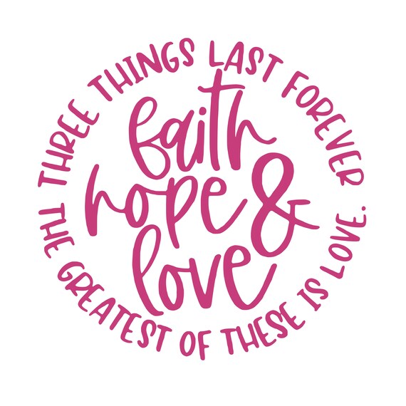 Faith Hope Love Circle Design Cut File PNG and SVG | Etsy