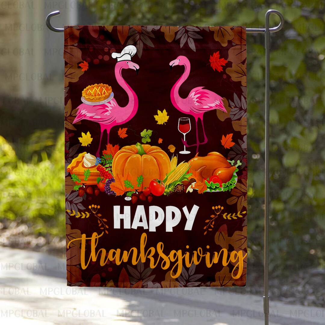 Thanksgiving Flamingo Drinking Wine Flag, Happy Thanksgiving Funny Flag ...
