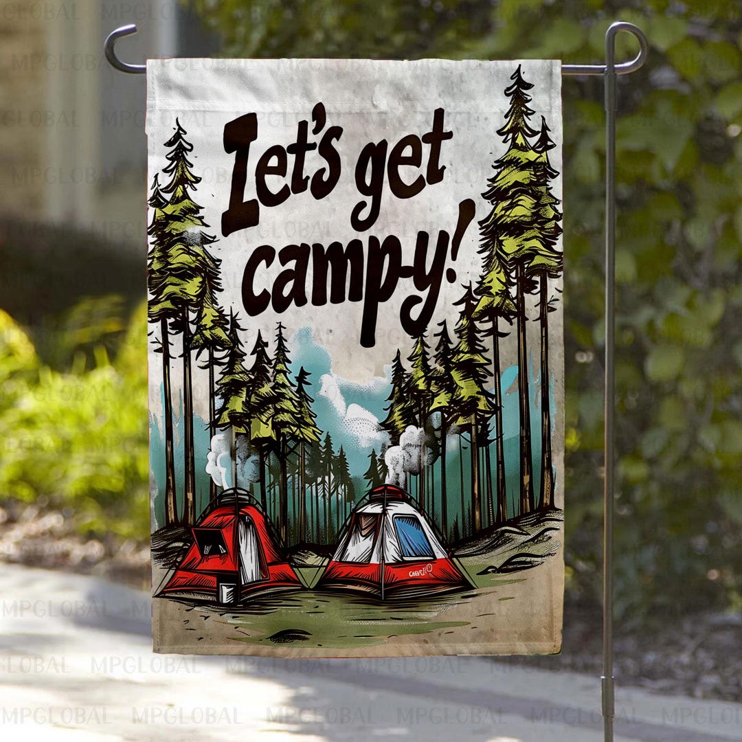 Outdoor Wild Adventure Hiking Flag, Camping in Nature Flag, Let's Get ...