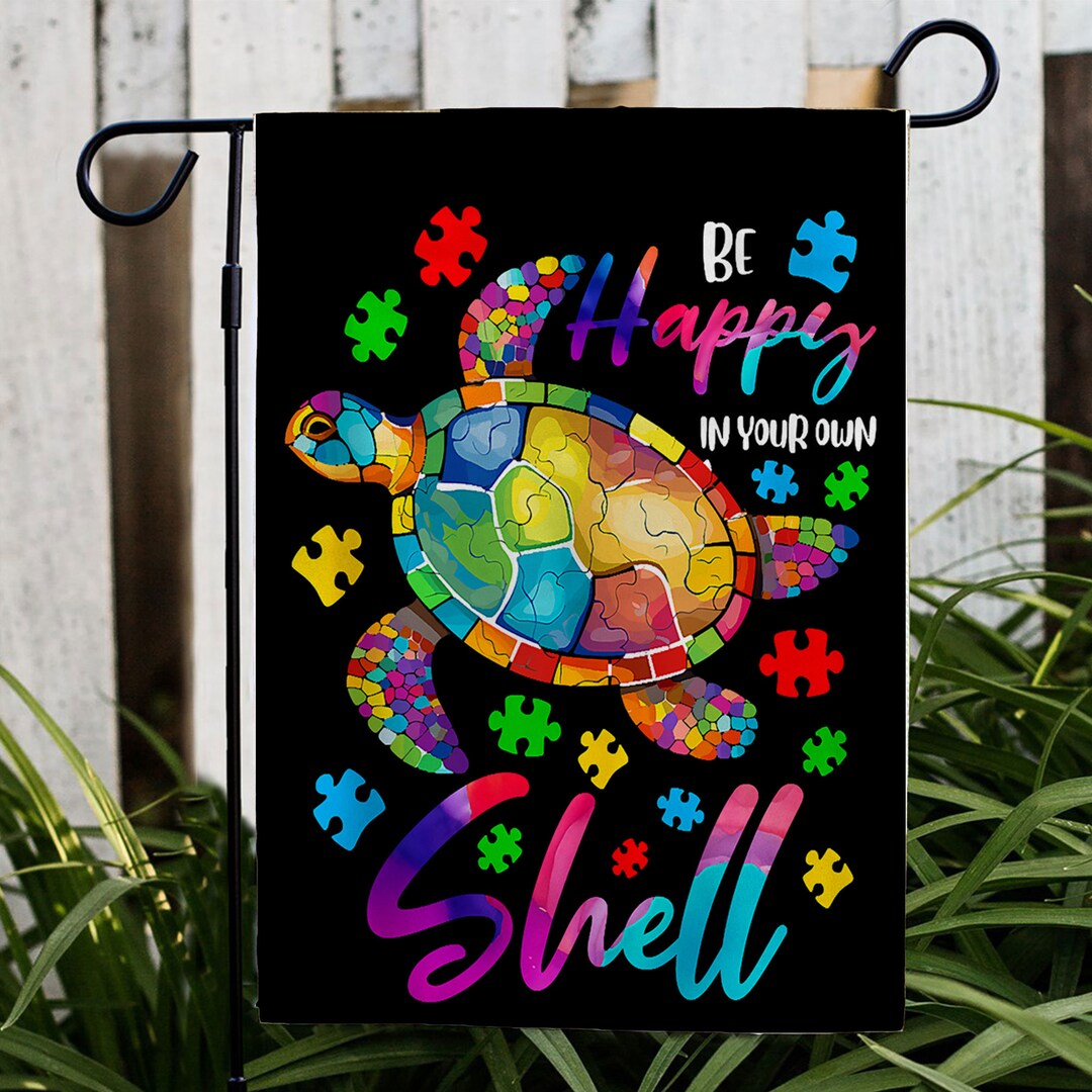 Rainbow Turtle Autism Be Happy Flag, Happy in Your Own Shell Flag ...