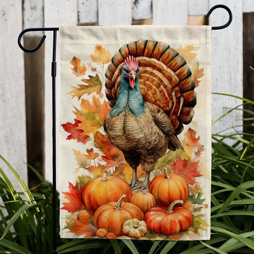 Thanksgiving Turkey Garden Flag, Welcome Fall Flag, Pumpkin ...