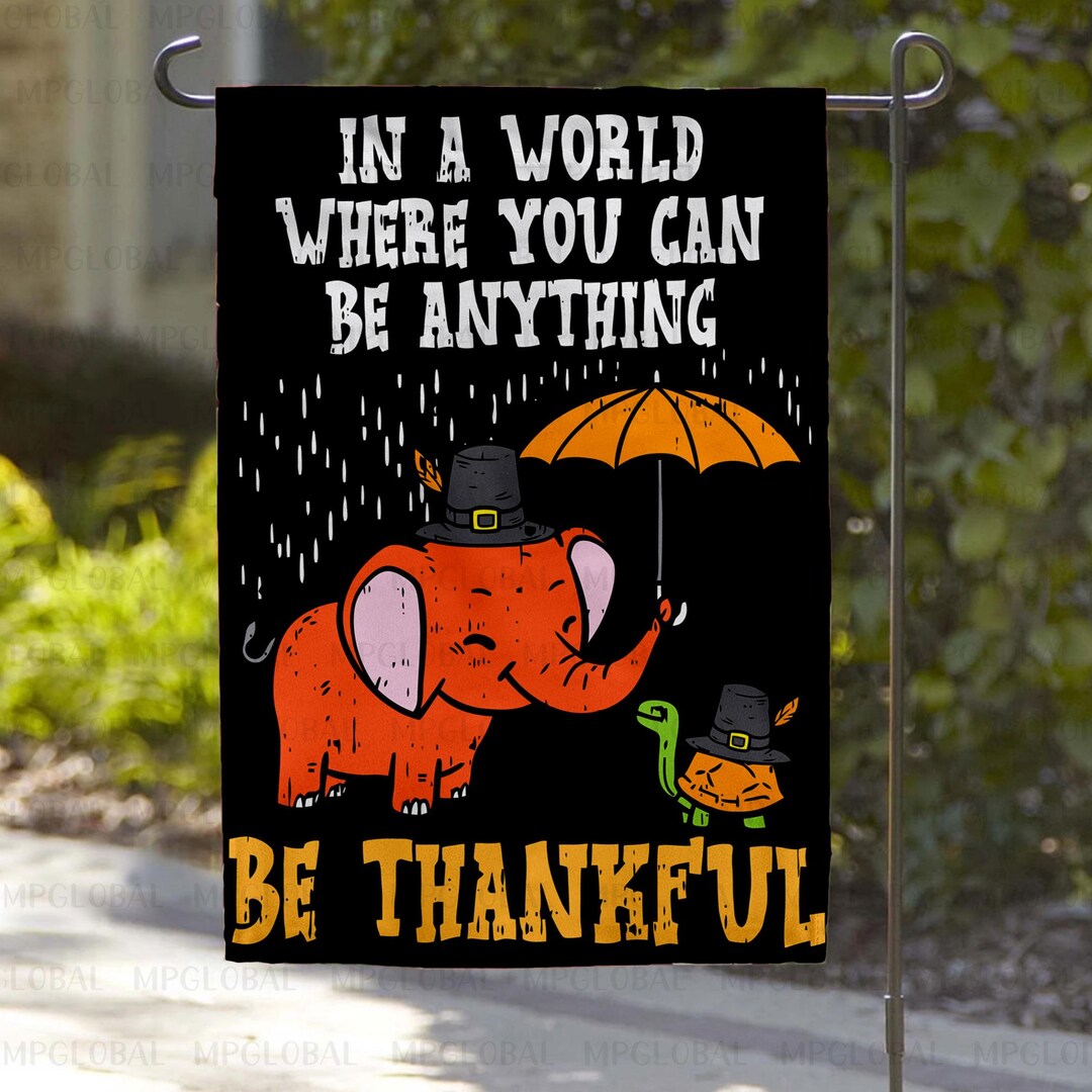 Animals World Be Thankful Thanksgiving Flag, Pilgrim Elephant Turtle ...