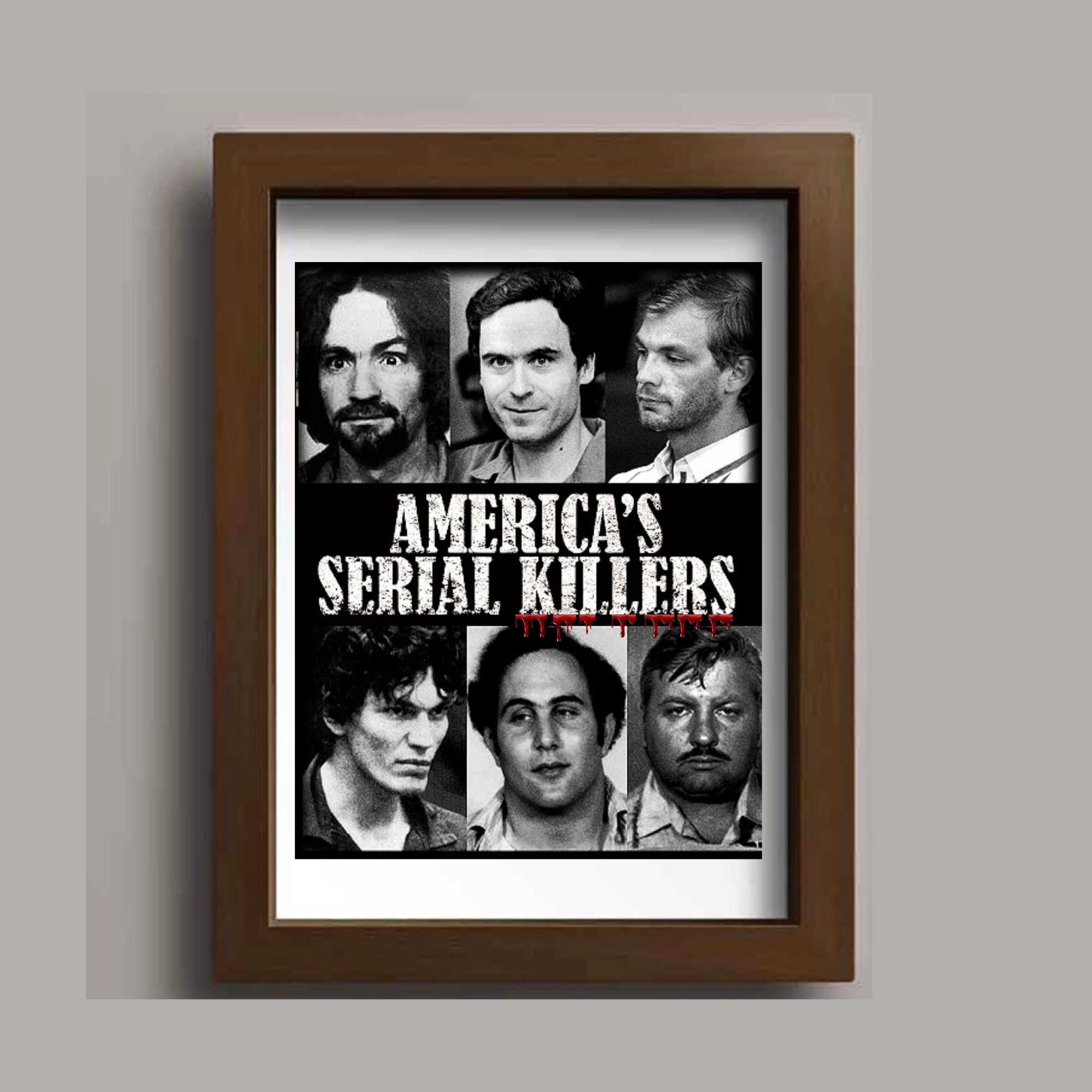 America's Serial Killers Art Print: Dahmer, Bundy, Manson (digital ...