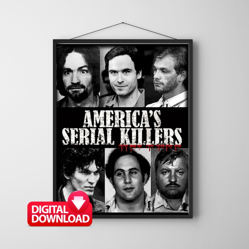 America's Serial Killers Art Print: Dahmer, Bundy, Manson (digital ...