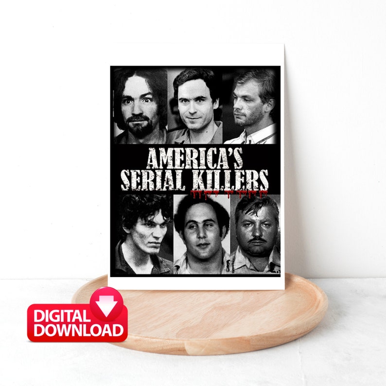 America's Serial Killers Art Print: Dahmer, Bundy, Manson (digital ...