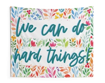 We Can Do Hard Things Sign - Etsy