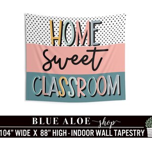 Home Sweet Classroom Wall Tapestry Hanging Banner for Classroom ...