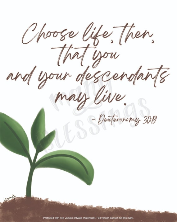 Choose Life Pro-life Scripture Art Print | Etsy