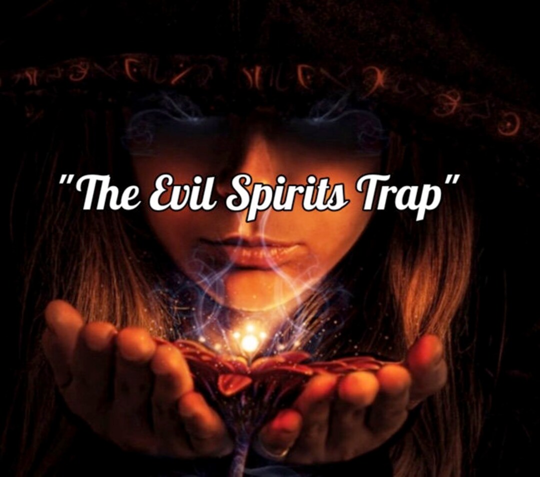 Reading & Fast "the Evil Spirits Trap" Catching, Removing Evil Spirits ...