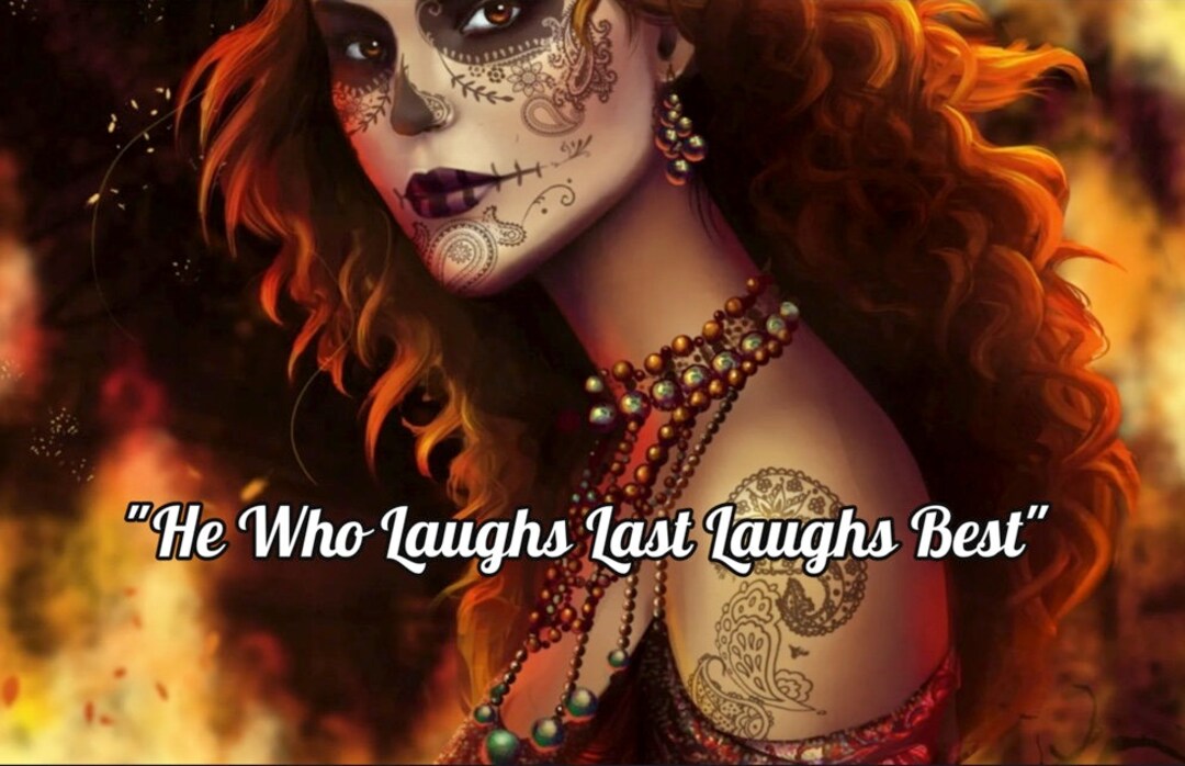 Custom he Who Laughs Last Laughs Best Same Day Psychic Reading ...