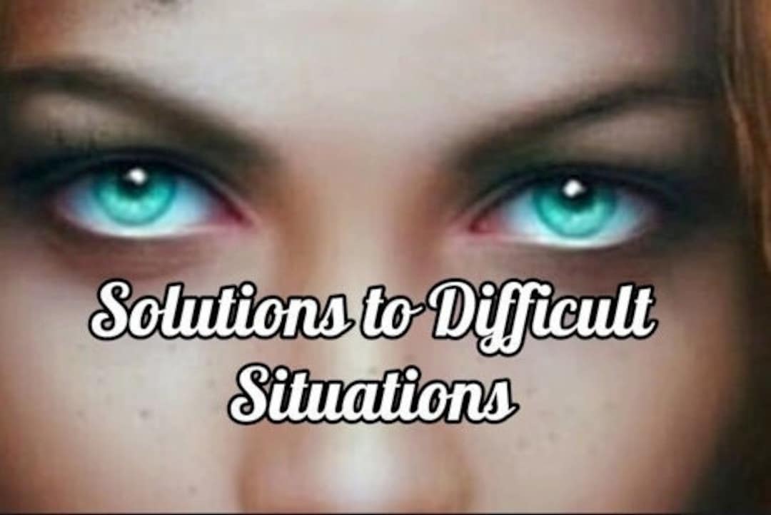 Potent Solutions to Complicated, Difficult Situations and Stubborn ...