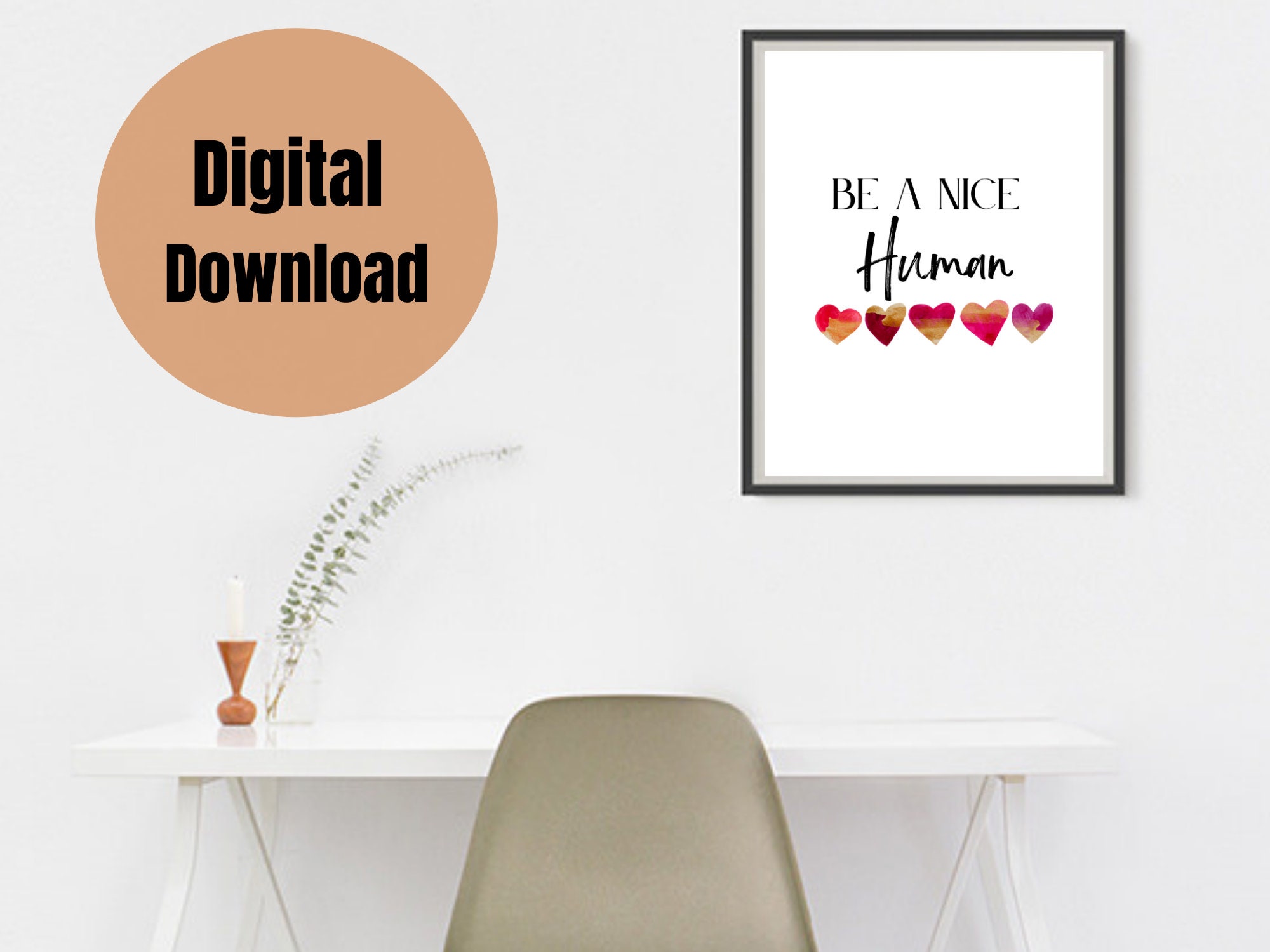 Be A Nice Human, Quotes, Prints, Printable Art, Wall Decor, Home Decor ...