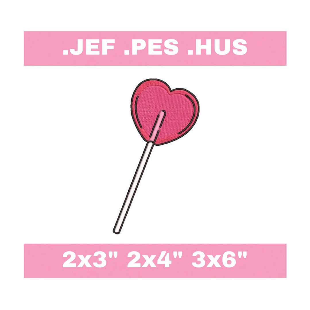 Heart Lollipop Embroidery Design - 3 Sizes - JEF, PES, HUS - Etsy